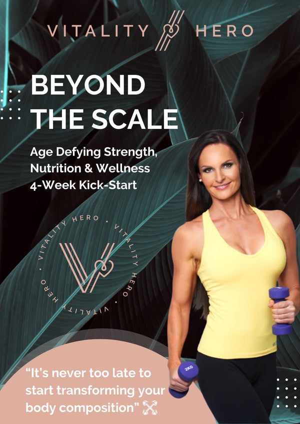 Beyond The Scale 4 Week Kick-Start - Michelle Nazaroff's Vitality Hero